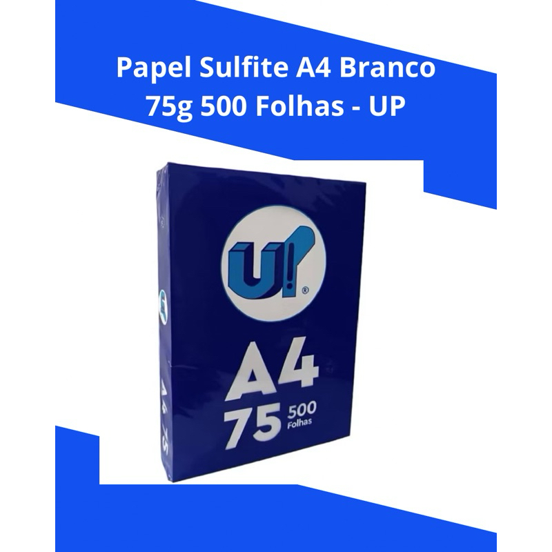 Papel Sulfite A4 Branco 75g 500 Folhas - UP | Shopee Brasil