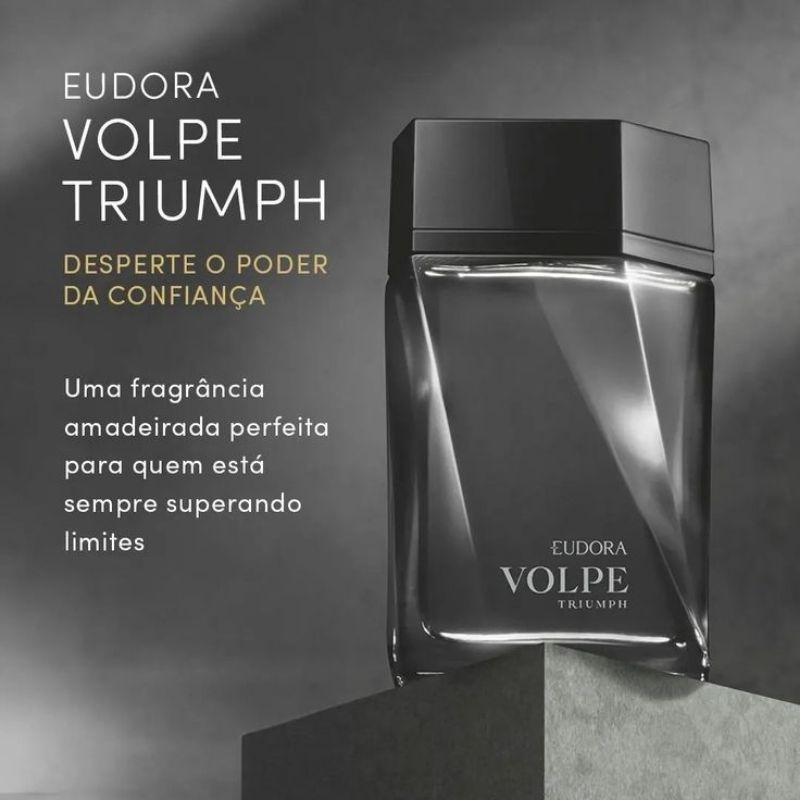 DESODORANTE COLÔNIA VOLPE TRIUMPH EUDORA 100 ML. | Shopee Brasil