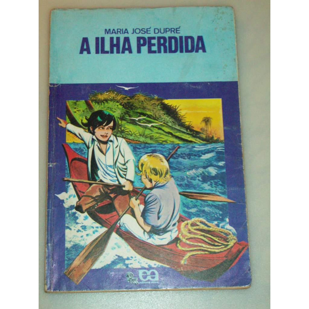 Livro A Ilha Perdida Maria José Dupré | Shopee Brasil