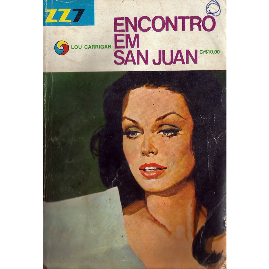 Livro: Encontro Em San Juan - Coleção ZZ7 - Nº 146 - Lou Carrigan ...