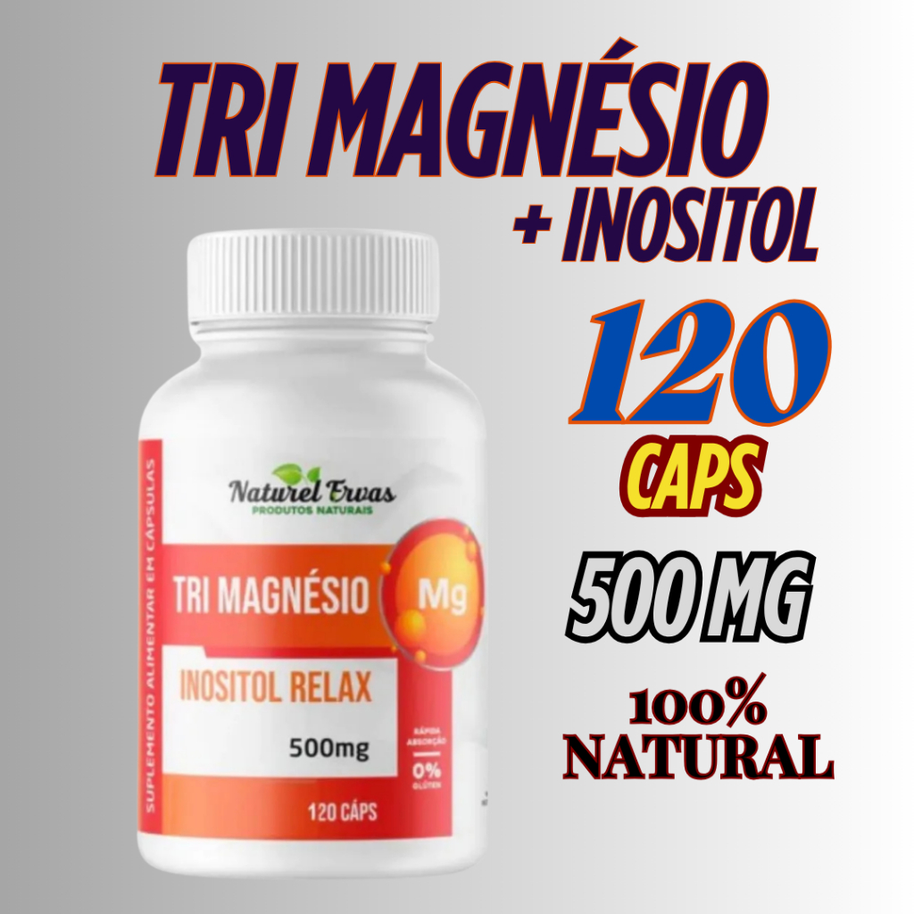 Legítimo Tri Magnésio com Inositol 120 cápsulas 500mg 100% Original ...