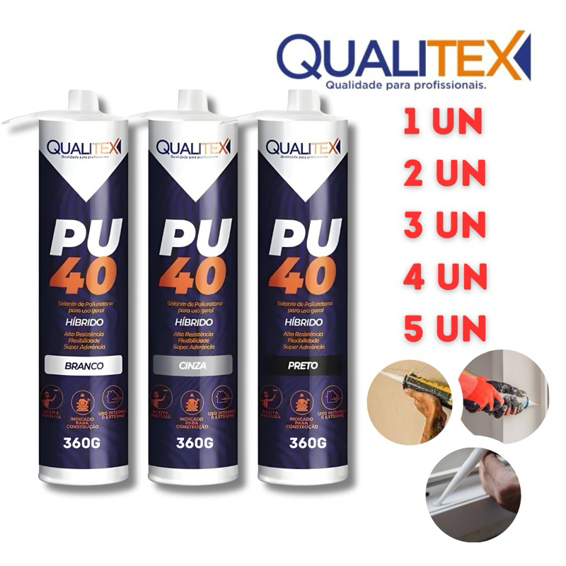 Cola Selante PU40 Branco/Preto/Cinza 360g PU 40 Adesivo Poliuretano ...