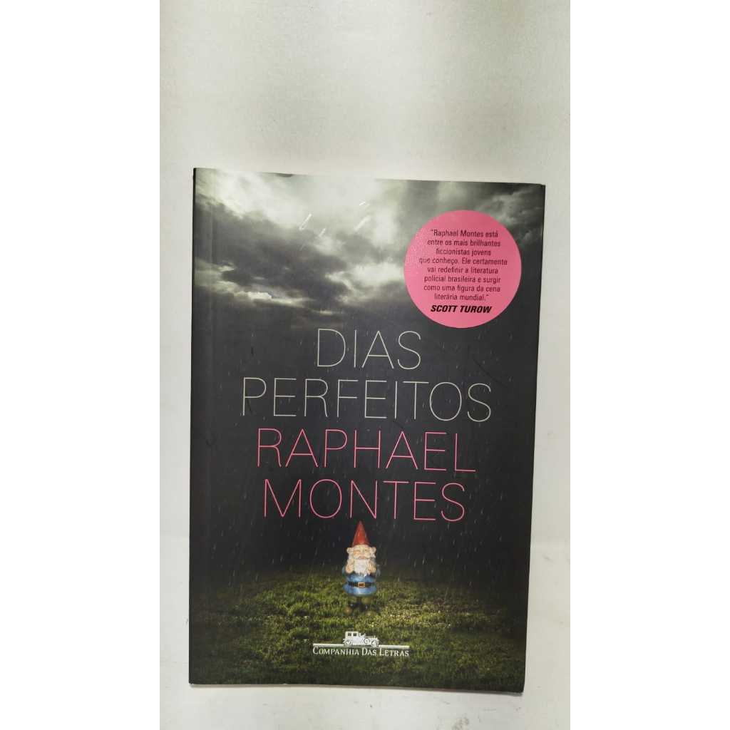 Livro Dias Perfeitos - Raphael Montes | Shopee Brasil