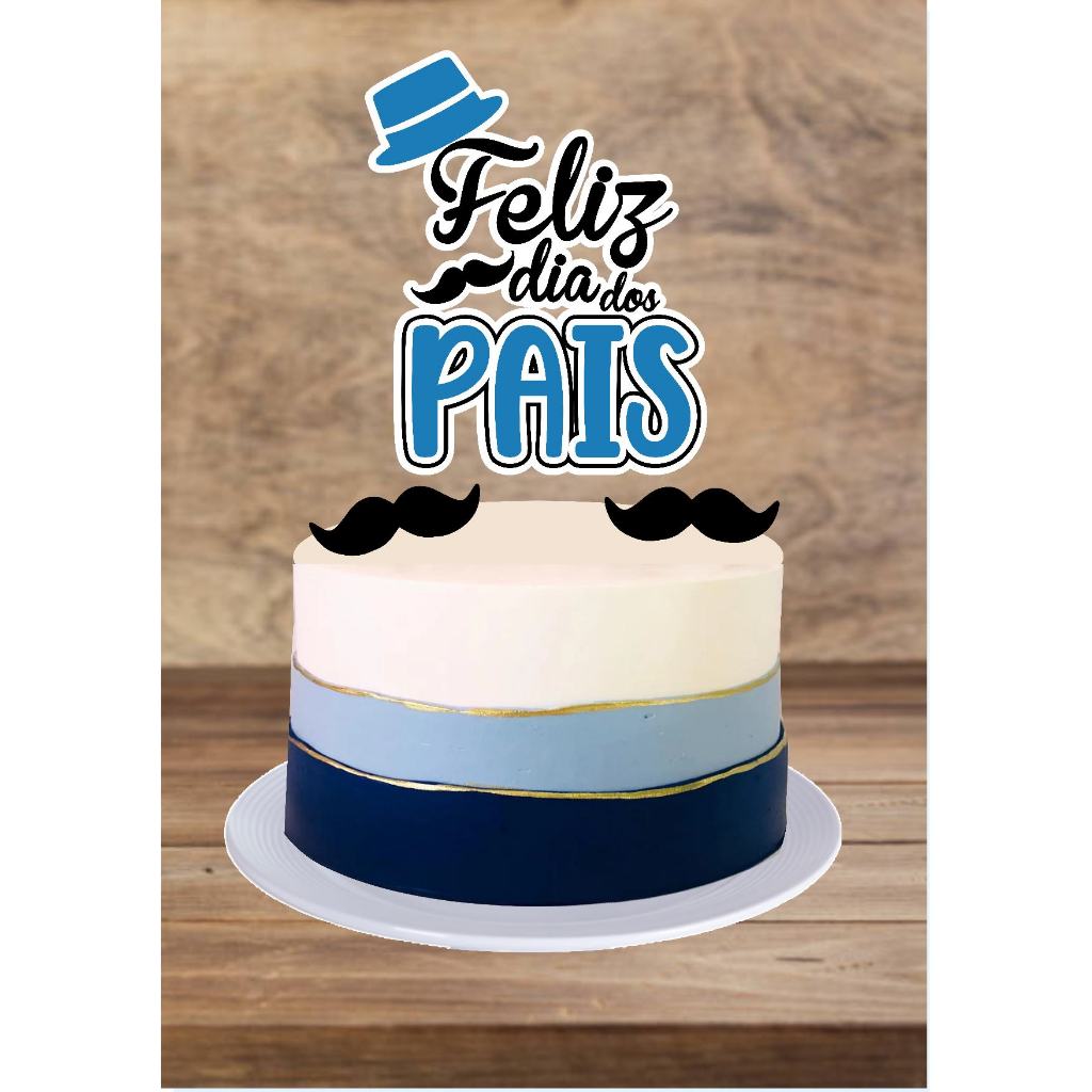 kit 5 topos de bolo personalizado dia dos pais-tags para bolo-decoração ...