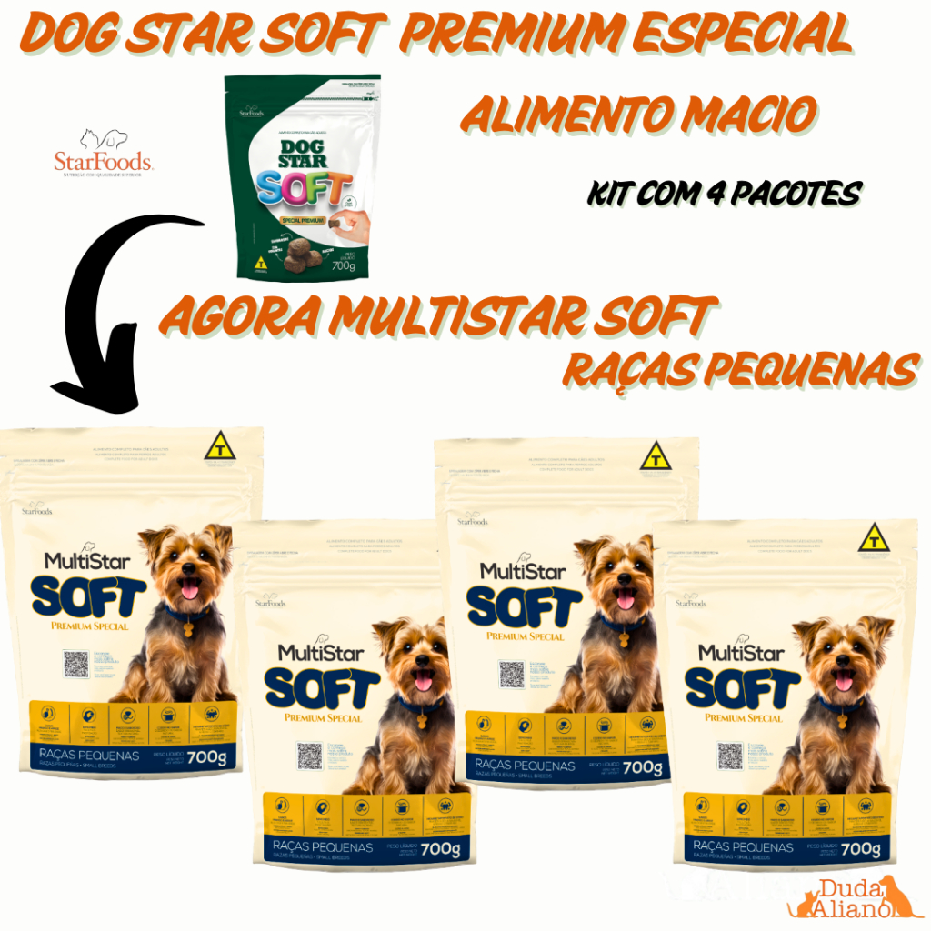 Ração Macia Dog Star Soft/ MultiStar Soft Raças Pequenas 4 pacotes 700g ...