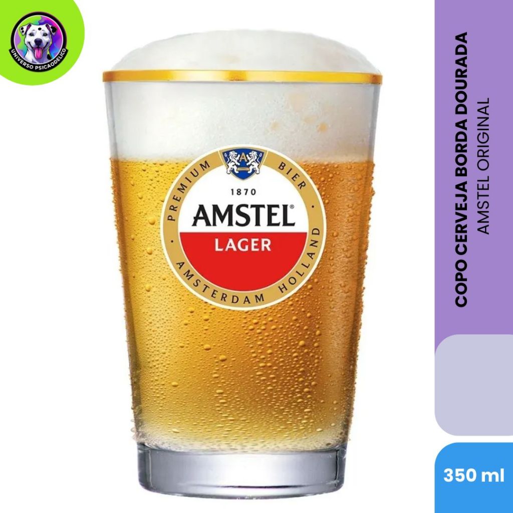 COPO CERVEJA AMSTEL LAGER BORDA DOURADA 350 ML | Shopee Brasil