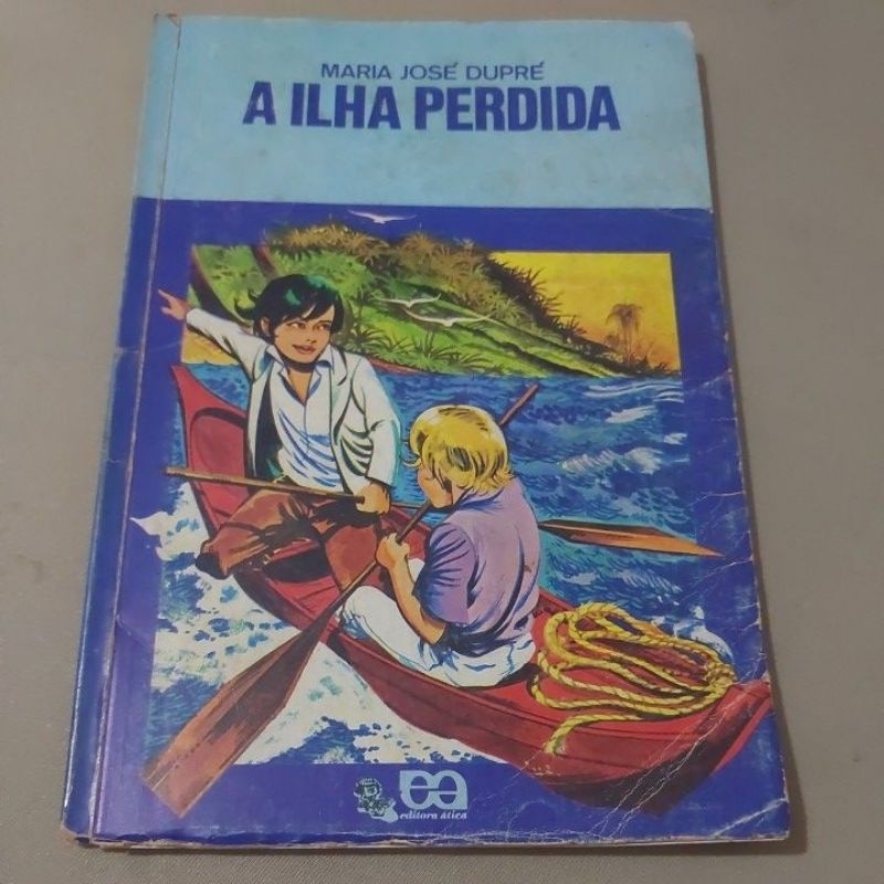A Ilha Perdida; Maria Jose Dupré ; Serie vaga lume. | Shopee Brasil