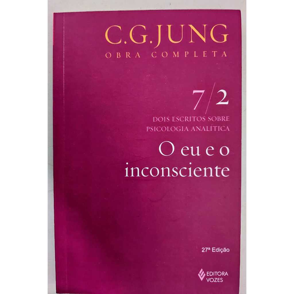 O eu e o inconsciente de C.G. Jung | Shopee Brasil
