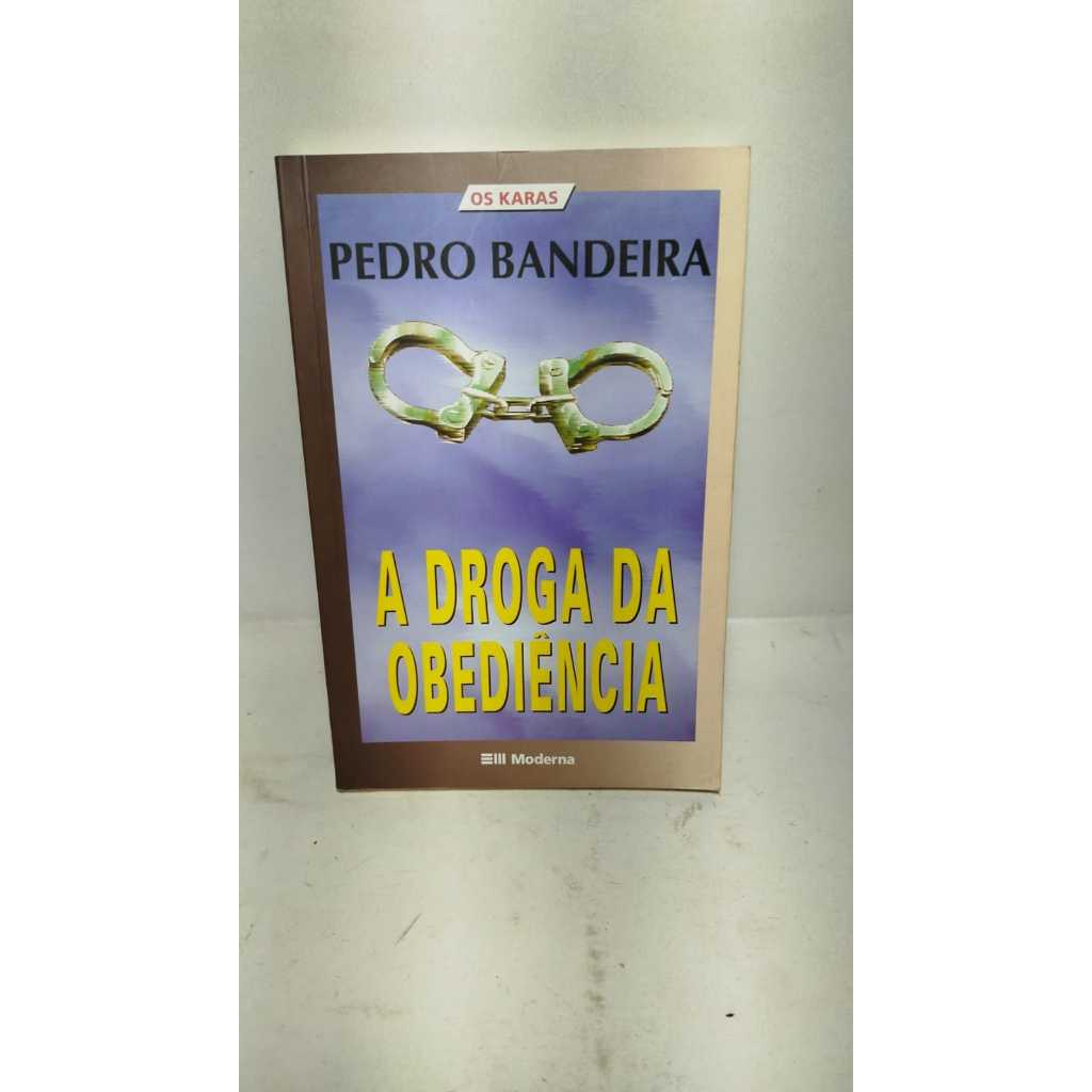 Livro- A droga da obediência - Pedro bandeira | Shopee Brasil