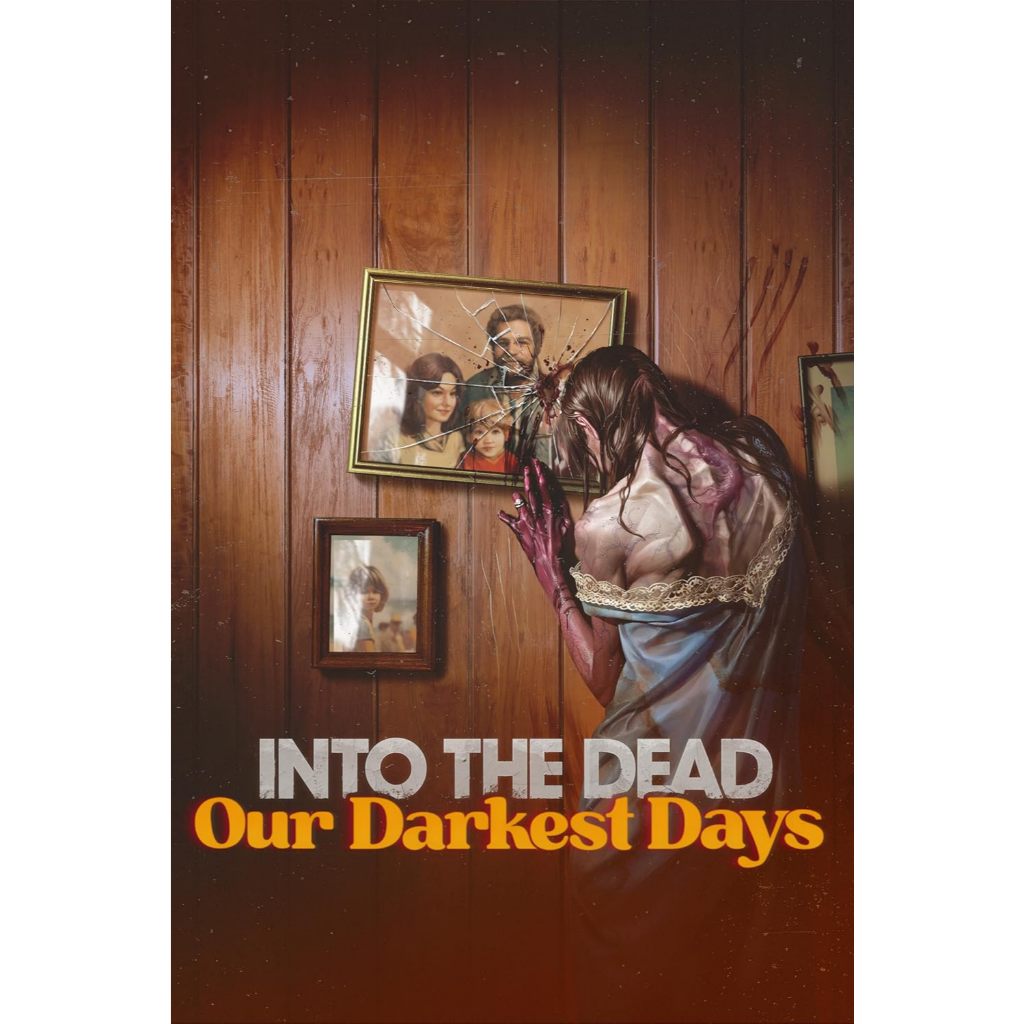Jogo Into the Dead Our Darkest Days - Pc Coputadorr | Shopee Brasil