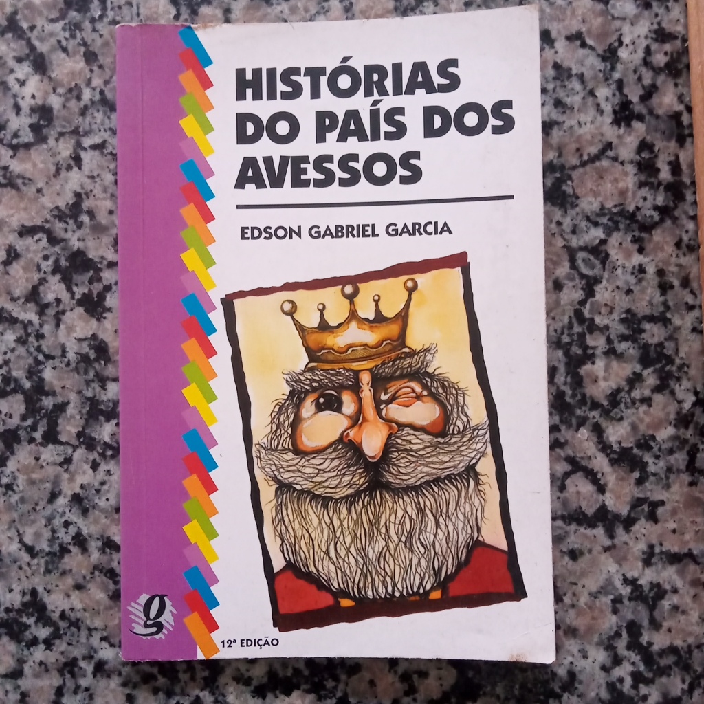 Livro, História Do Páis Dos Avessos, Edson Gabriel Garcia | Shopee Brasil