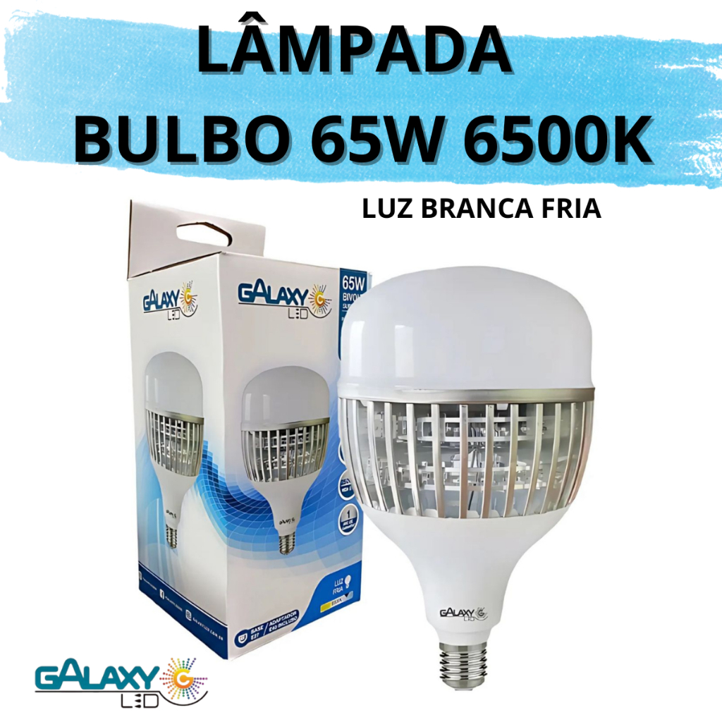 Lampada Bulbo LED 65w 6500k Luz Branca Fria Galaxy Bivolt E27 E40 | Shopee Brasil
