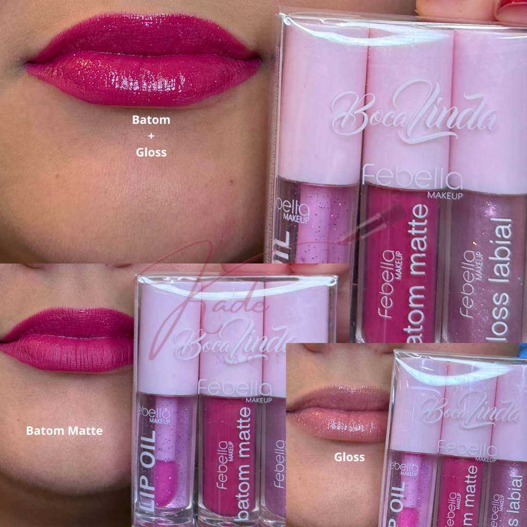Kit Batom Matte + Lipgloss + Lip Oil Boca Linda Febella | Shopee Brasil