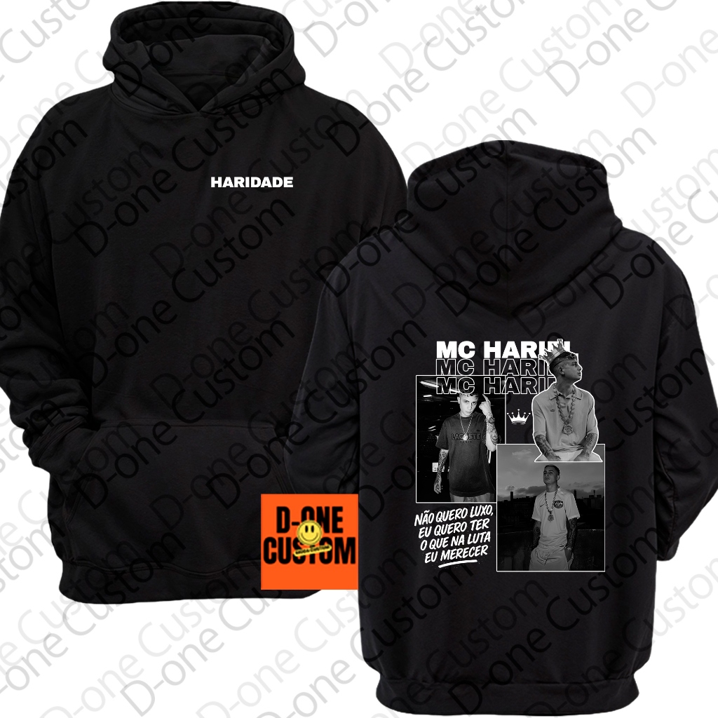 Moletom Mc Hariel Não Quero Luxo Eu Quero Ter O Que Na Luta Merecer Funk Show Baile Haridade ...