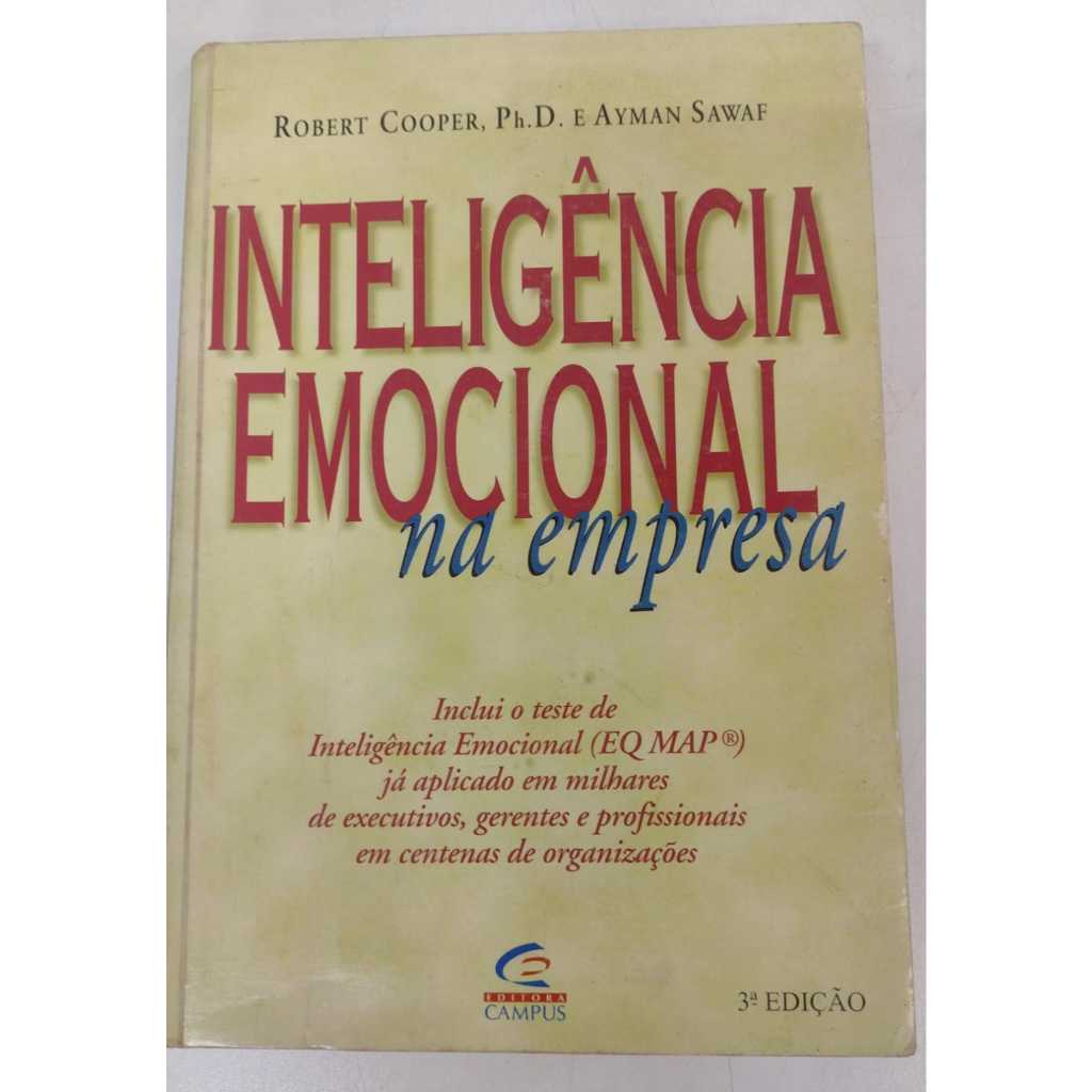 LIVRO Inteligência Emocional na empresa - Autor: Robert Cooper ...