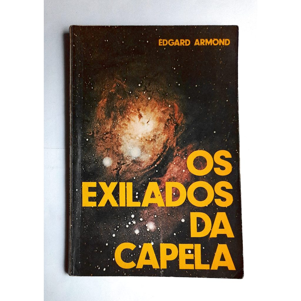 Livro - Os Exilados de Capela (Edgard Armond) | Shopee Brasil