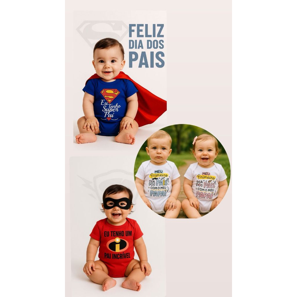 Body Bebê Primeiro Dia dos Pais Papai Temático Body Primeiro dia dos ...