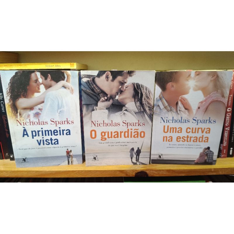 3 livros - Nicholas Sparks ( uma curva na estrada, a primeira vista e o ...