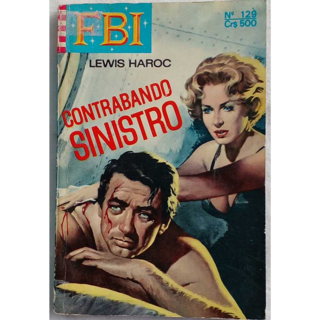 Revista Pulp Fiction FBI Nº 129 | Contrabando Sinistro – Lewis Haroc ...