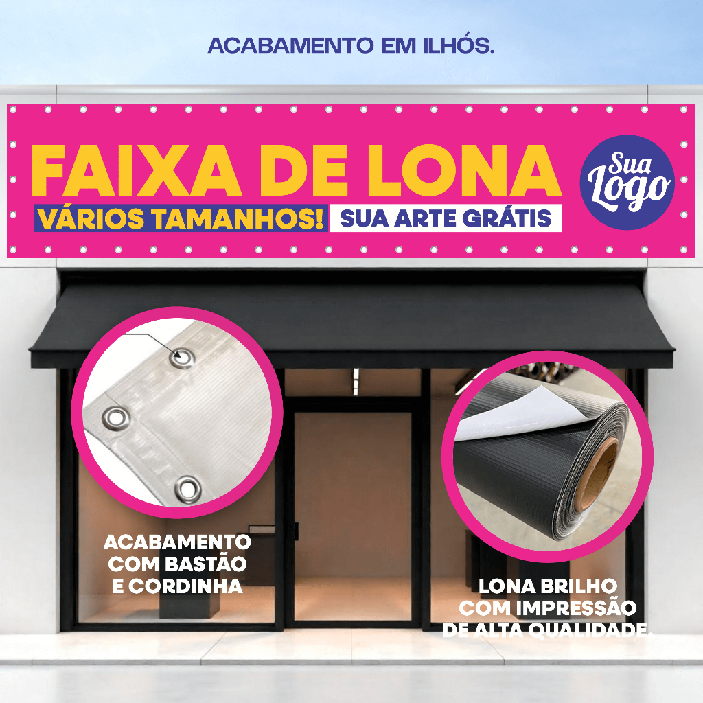 Faixa ou Lona para propaganda com acabamento em ilhós personalizada ...