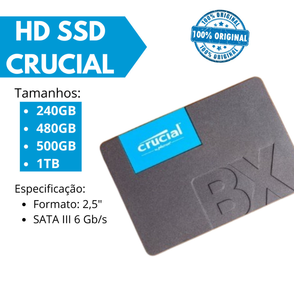 Hd Ssd 240GB / 500GB / 1TB Crucial BX500 2.5'' SATA III 6Gb/s L=540 MB/s e G=500 MB/s | Shopee ...