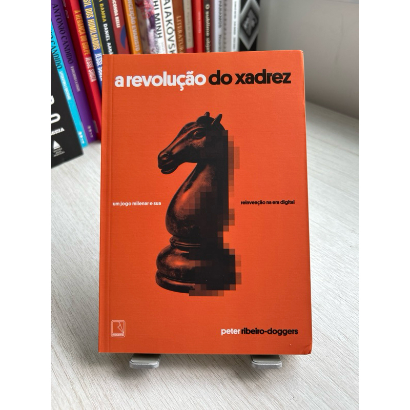 A revolução do xadrez - Peter Ribeiro-Doggers | Shopee Brasil