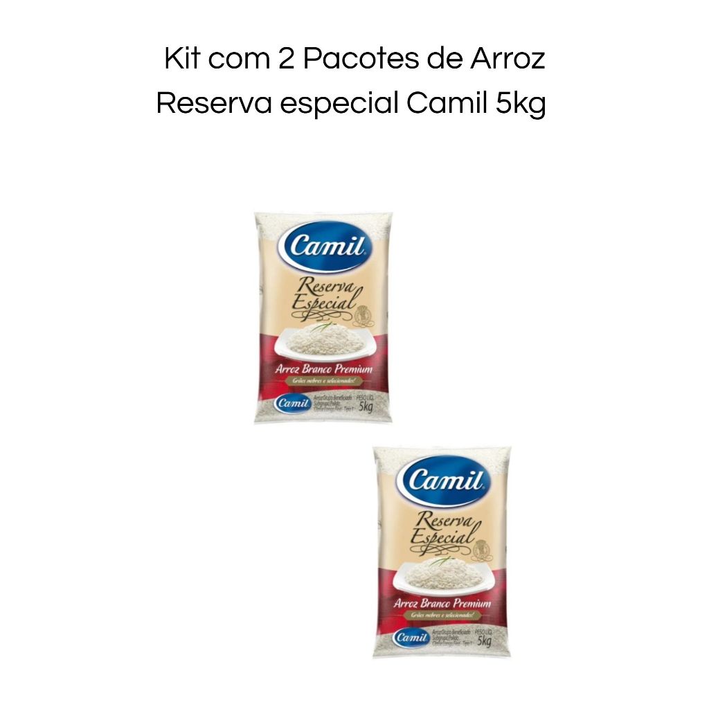 Kit com 2 Pacotes de Arroz Reserva especial Camil 5kg | Shopee Brasil
