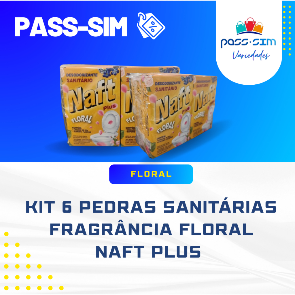 KIT 6 PEDRAS SANITÁRIAS NAFT PLUS 25G - FRAGRÂNCIA FLORAL | Shopee Brasil