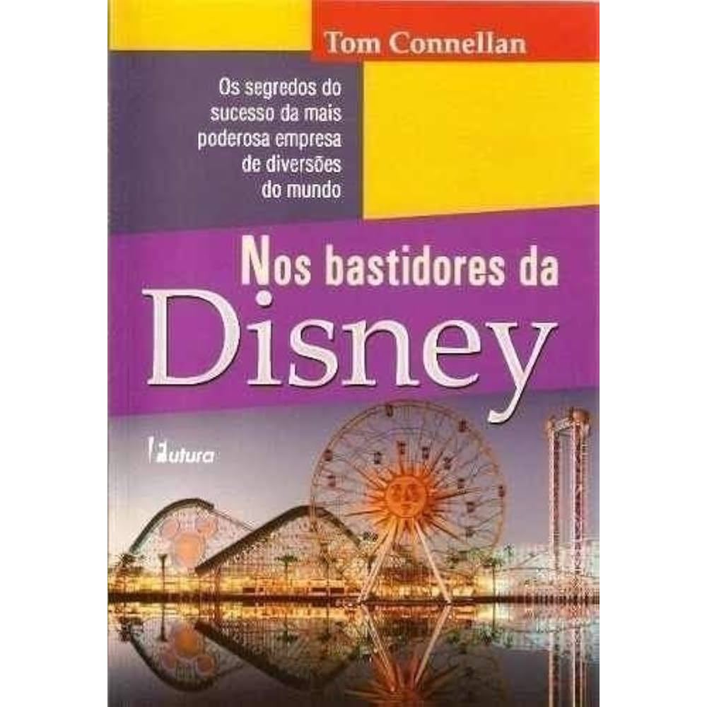 Nos Bastidores da Disney de Tom Connellan | Shopee Brasil