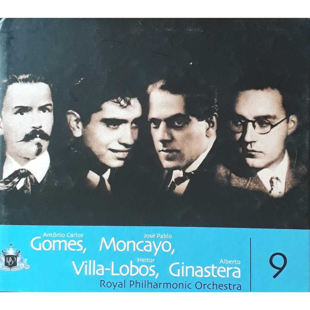 Antônio C. Gomes, José Pablo Moncayo, Heitor Villa-Lobos, Alberto ...