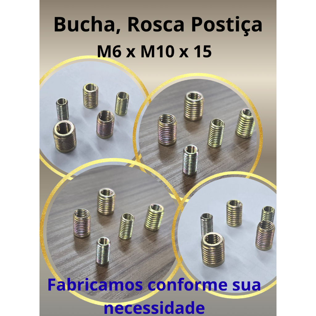 Rosca Postiça M6 x M10 x 15 - com 10 peças - Bucha rosqueada / Tucho ...