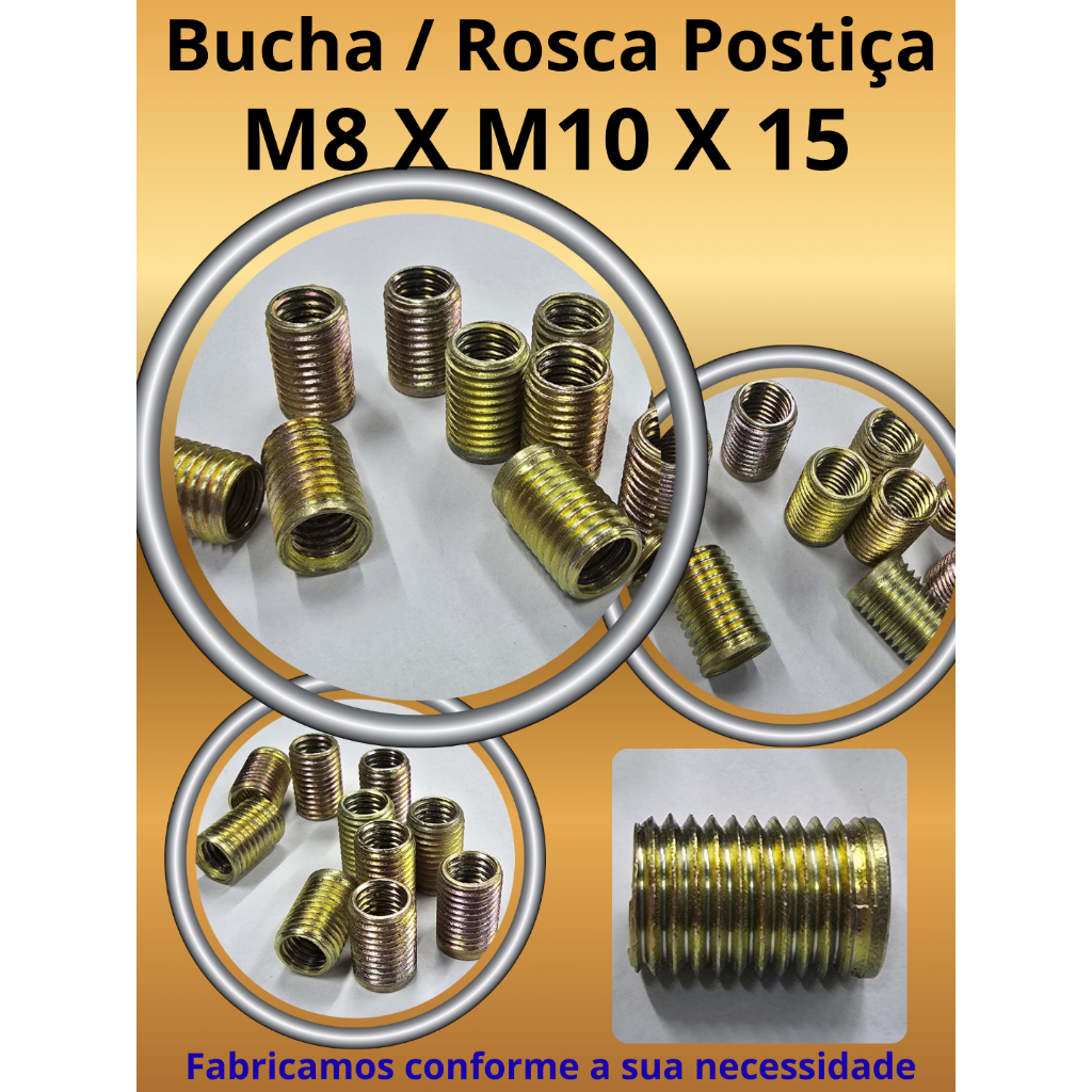 Rosca Postiça M8 x M10 x 15 – em aço, alta durabilidade – Bucha roscada ...