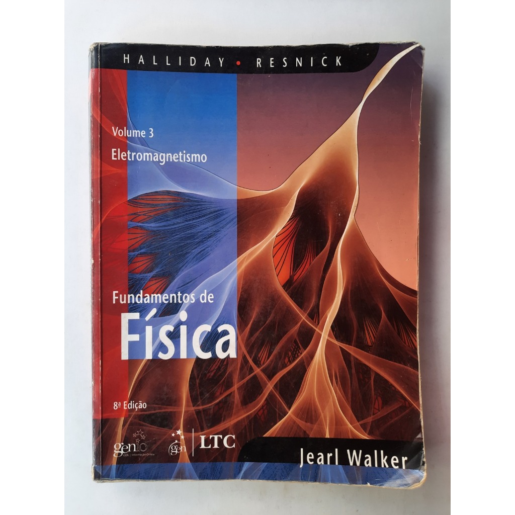 Livro: Jearl Walker - Fundamentos da Fisica; Eletromagnetismo - Volume ...