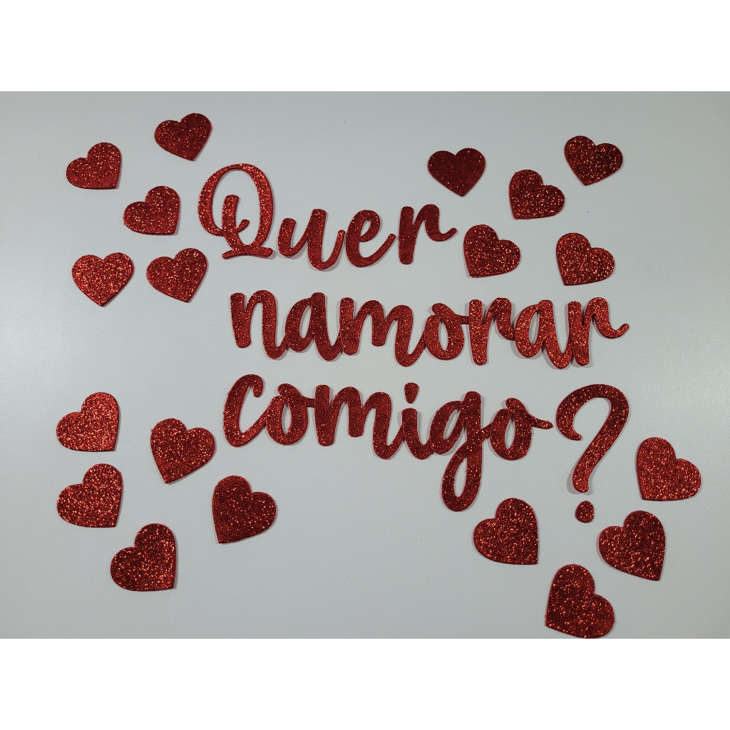 Escrita Quer Namorar Comigo? No Eva com Glíter - ( Sem Adesivo ...