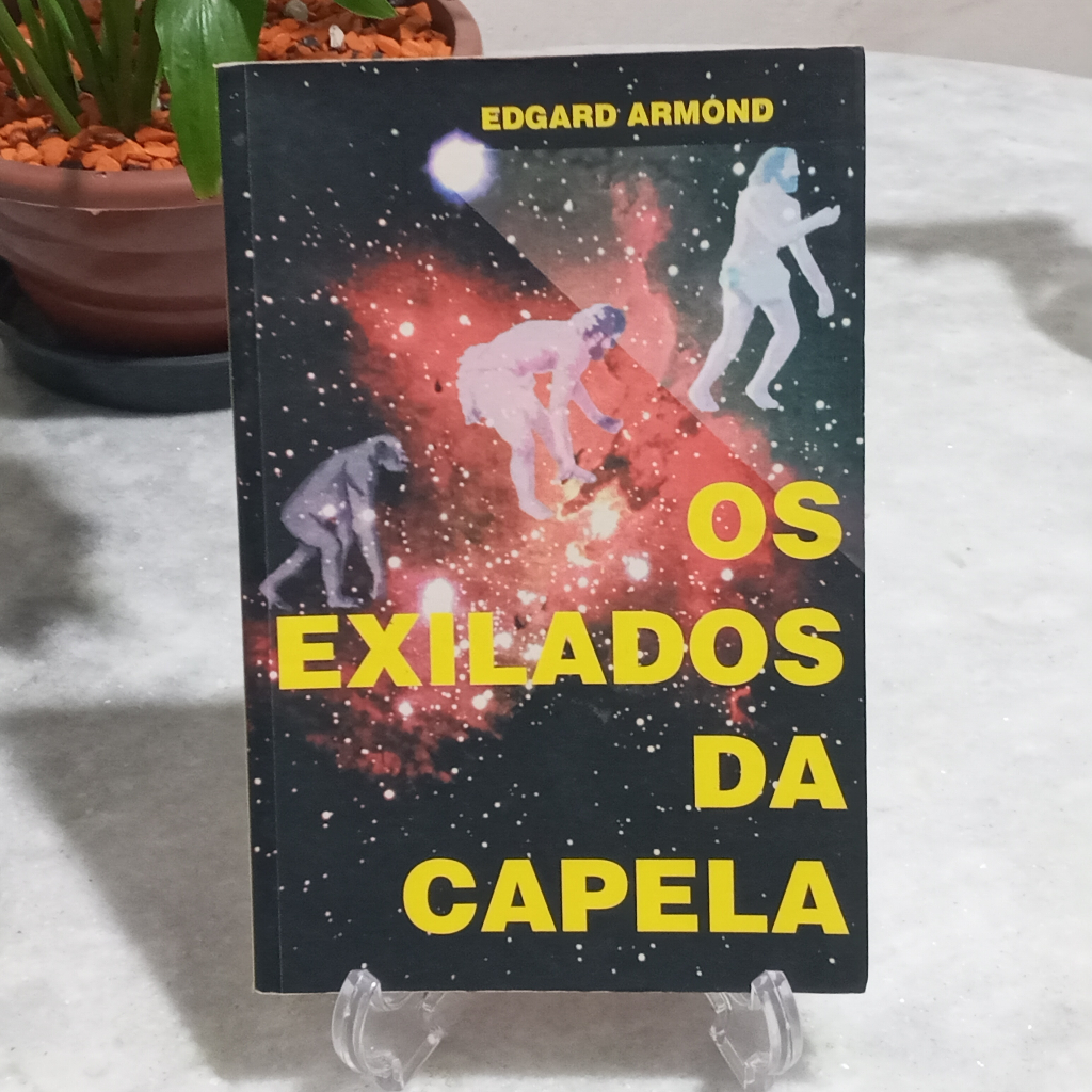 Livro: Os Exilados Da Capela - Edgard Armond (leia A Descrição ...