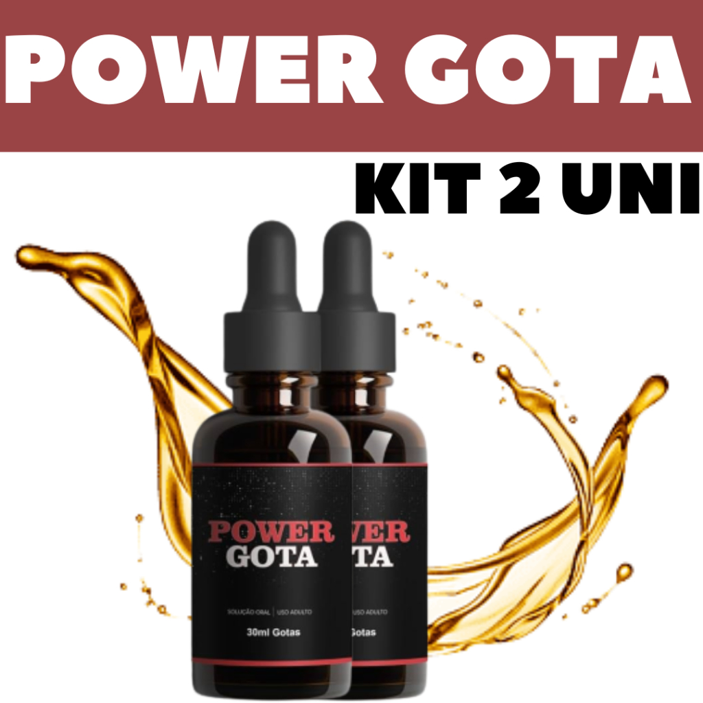2 FRASCOS POWER GOTA ORIGINAL SUPER POTENTE | Shopee Brasil