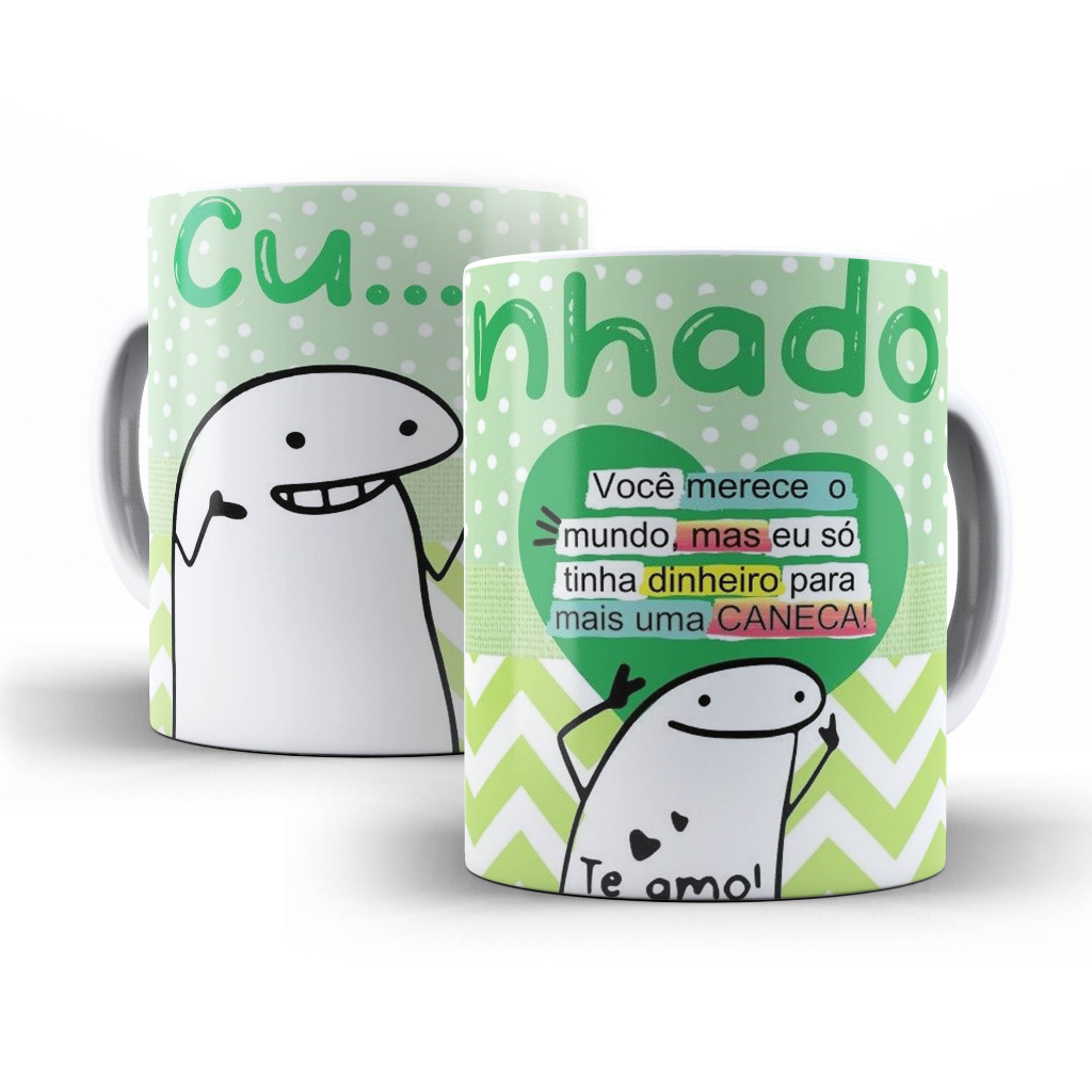 Caneca Cunhado So tinha dinheiro Para Mais Uma Caneca 325ml porcelana ...