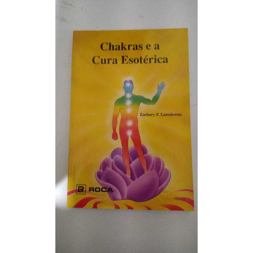 CHAKRAS E A CURA ESOTÉRICA | Shopee Brasil