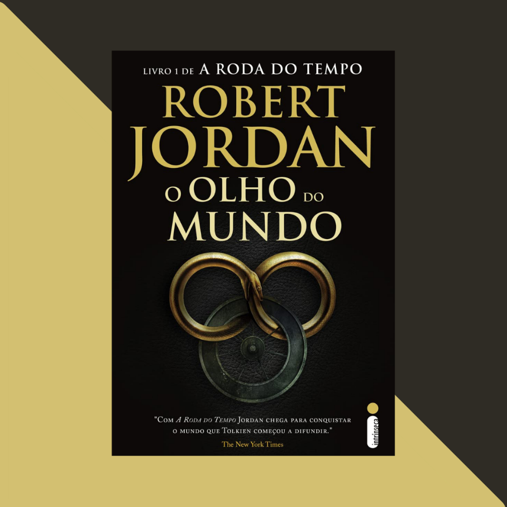 O Olho do Mundo — Livro 1 de A Roda do Tempo — Robert Jordan — Livro ...