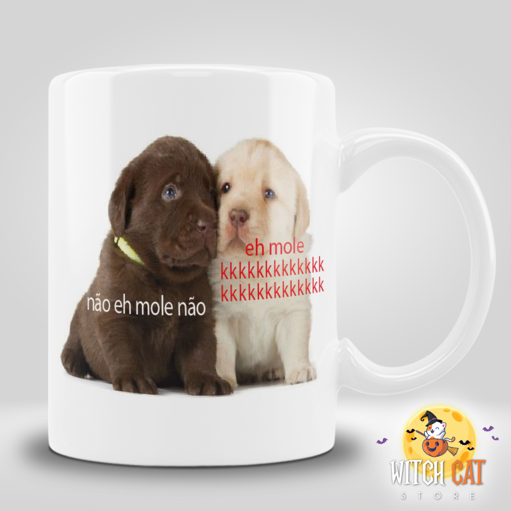 Caneca Personalizada Meme Eh Mole KKKKKKKKKKK | Shopee Brasil