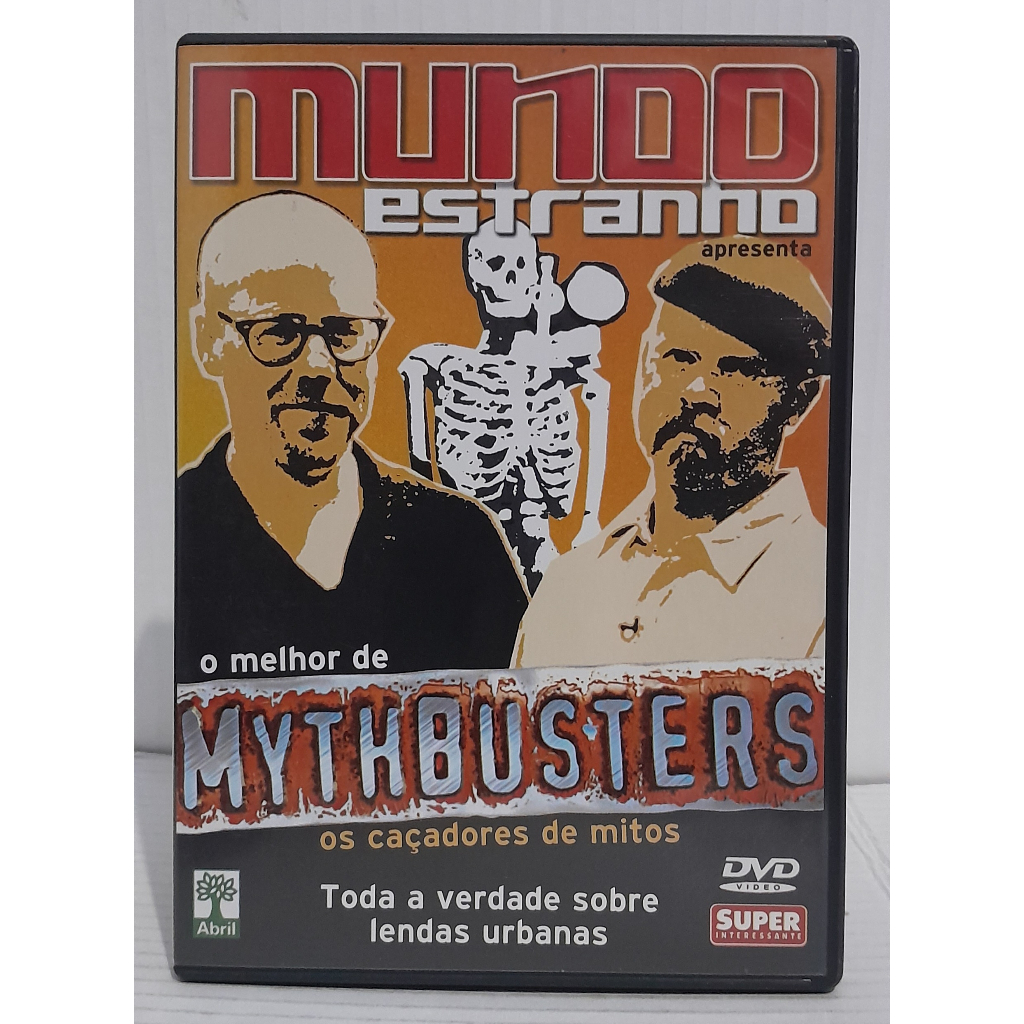 Dvd Mundo Estranho - Mythbusters - Os Caçadores de Mitos - Lendas ...