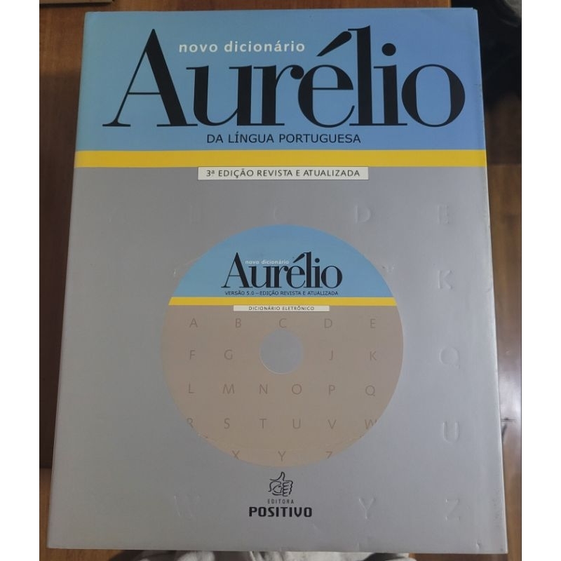 Aurelio Buarque de Holanda FerreiraNovo Dicionário Aurelio Da Lingua ...