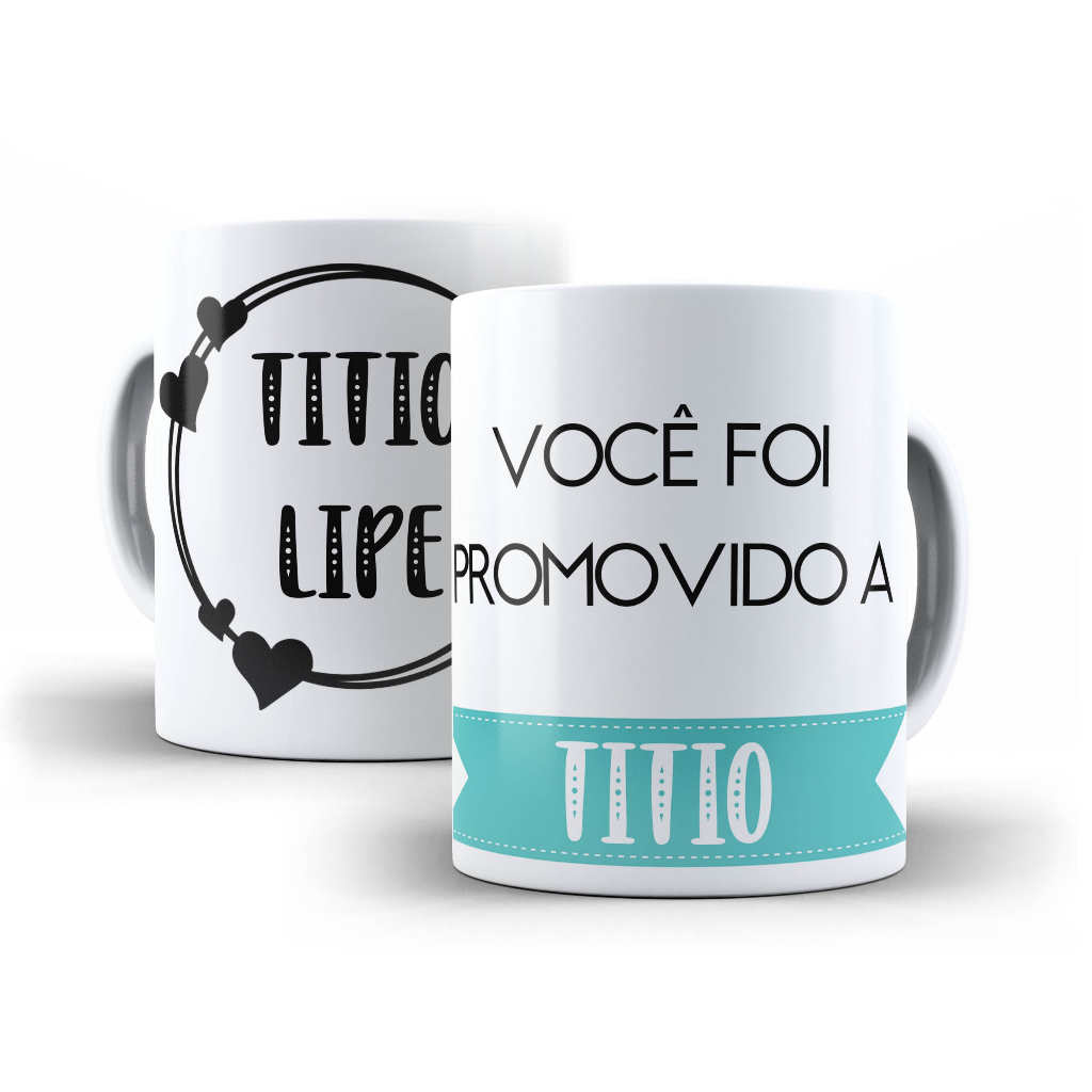 Caneca Porcelana Com Nome Promovido a Titio/titia Presente ...