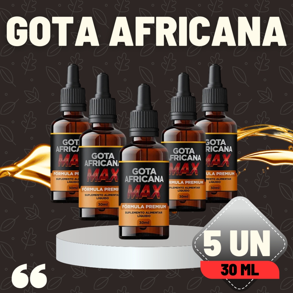 5 Gota Africana Max 30ml Original Super Potente | Shopee Brasil