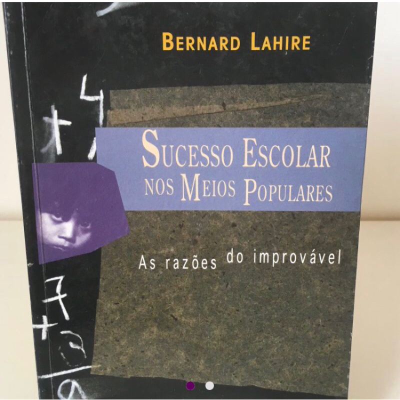 Sucesso Escolar nos Meios Populares - Bernard Lahire | Shopee Brasil