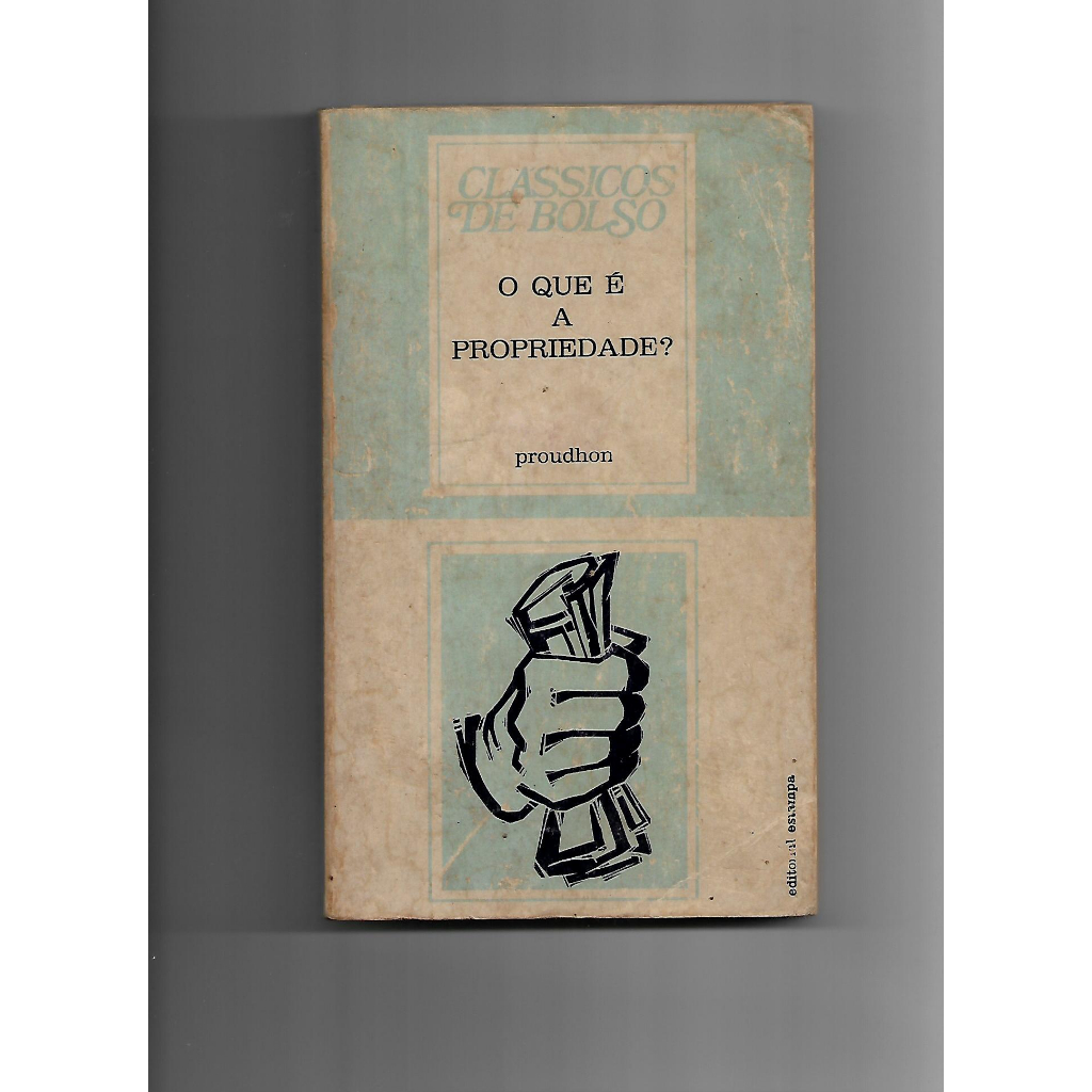 O Que é A Propriedade Proudhon Shopee Brasil