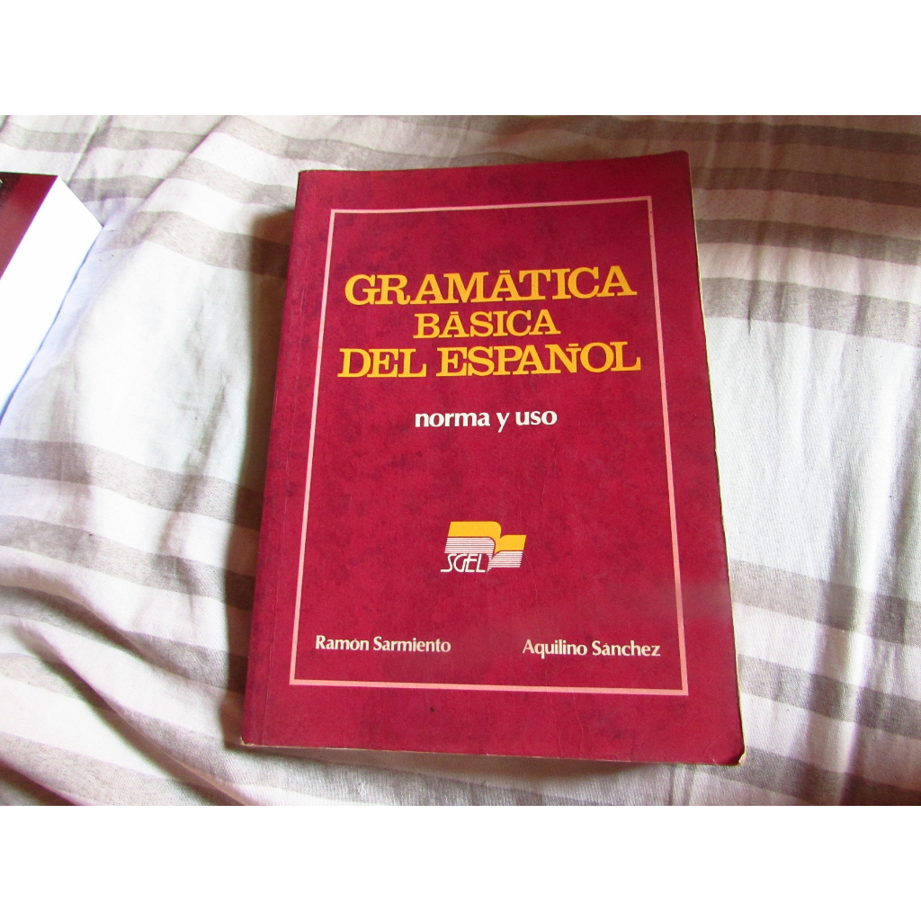 Gramática Básica Del Español (norma y uso) autor: Ramon Sarmiento e ...