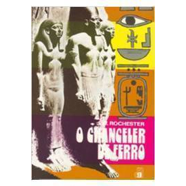 O Chanceler de Ferro - J. W. Rochester | Shopee Brasil