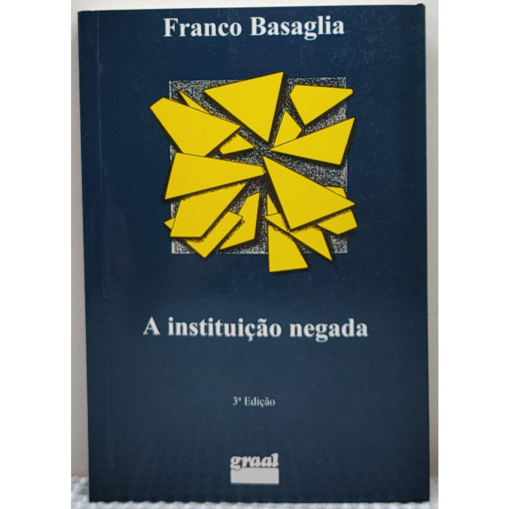 instituição negada (Franco Basaglia) | Shopee Brasil