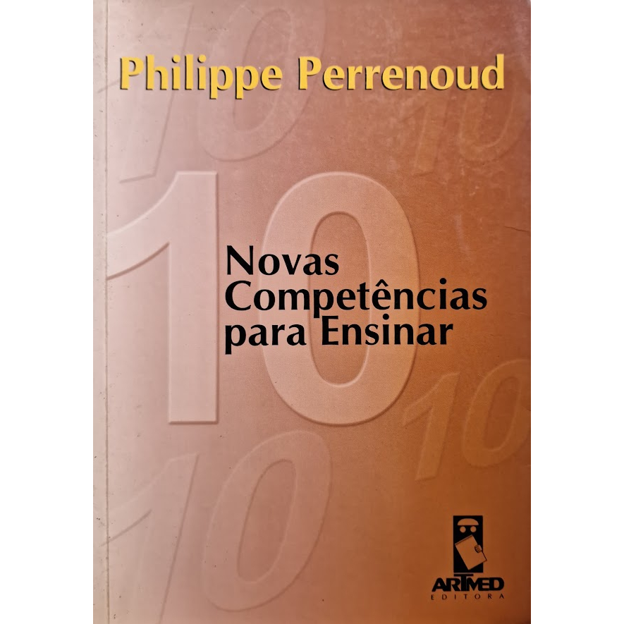Livro 10 Novas Competências para Ensinar - Philippe Perrenoud | Shopee Brasil